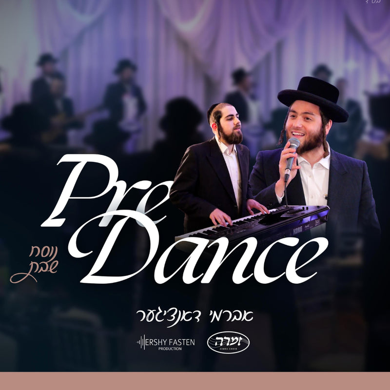 Avrumi Danziger ft. Zimra Choir & Hershy Fasten Prod. - Pre Dance [Med