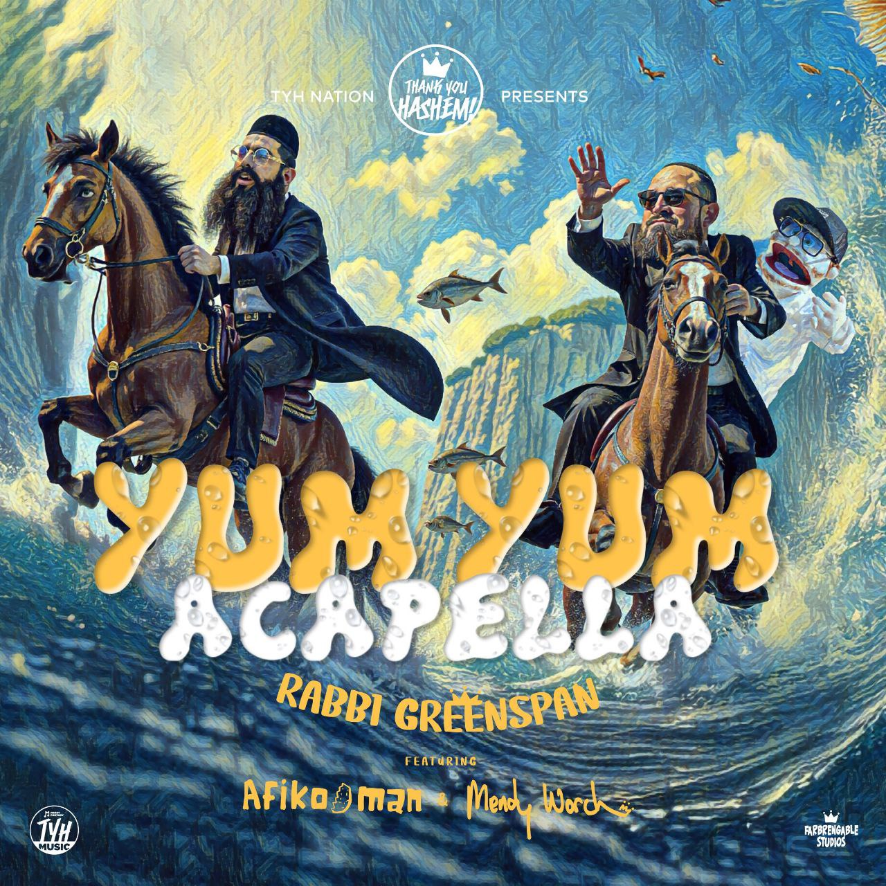 Rabbi Greenspan ft. Afiko.Man & Mendy Worch - Yum Yum [Acapella] (Sing