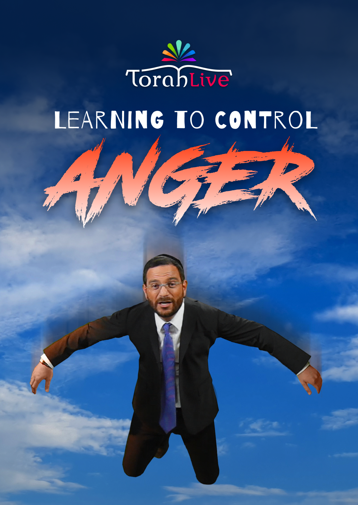 Torah Live - Anger (Video)