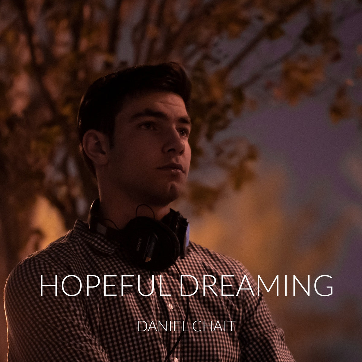 Daniel Chait - Hopeful Dreaming (Single)